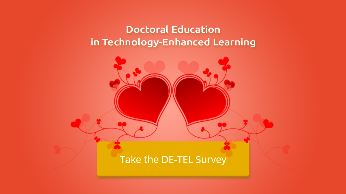 Survey of Doctoral Education in Technology-Enhanced Learning - EATEL