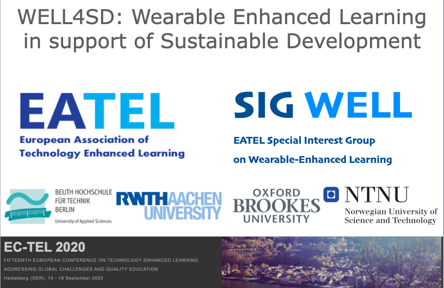 WELL4SD @ ECTEL2020: Wearable Enhanced Learning in support of Sustainable Development - EATEL